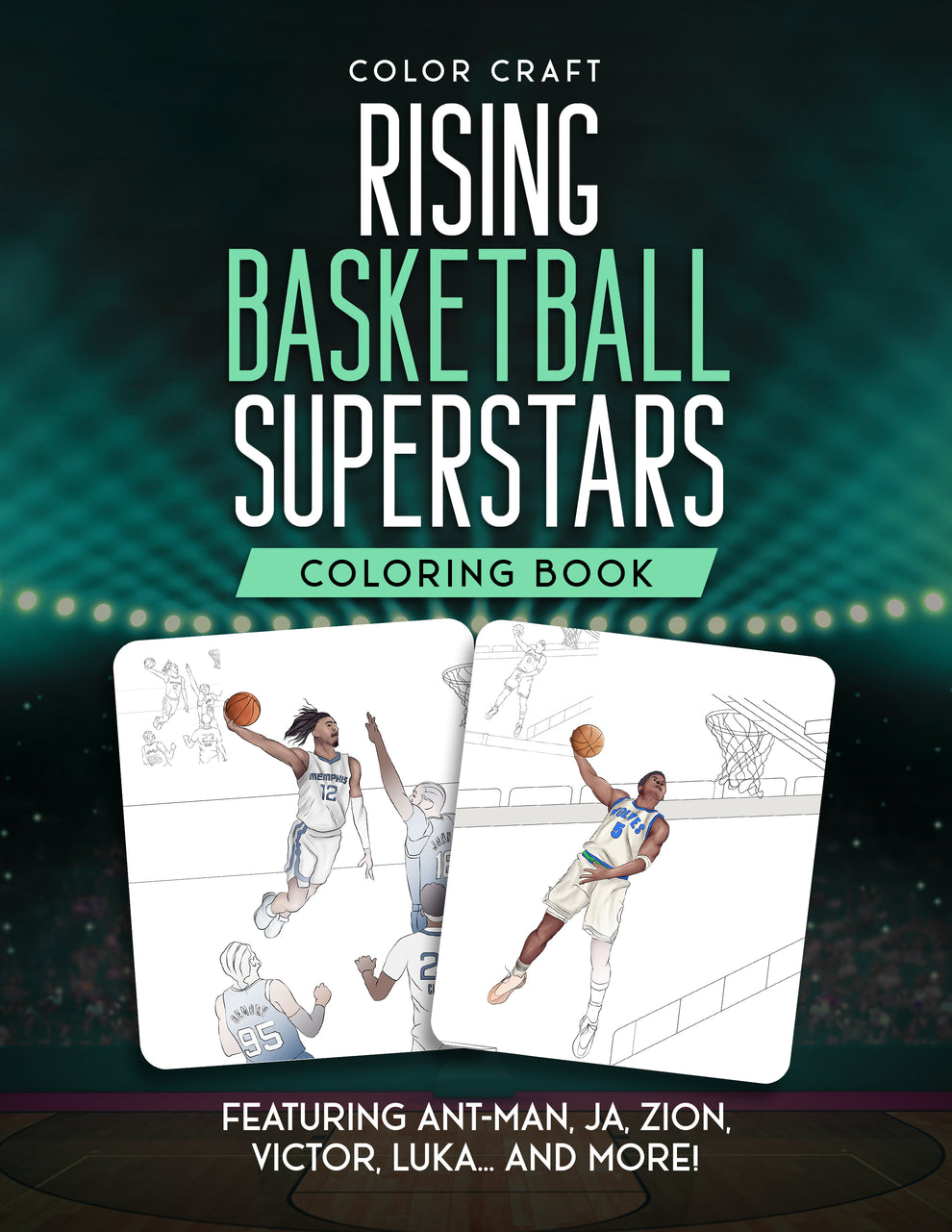 Rising Basketball Superstars Coloring Book – Color Craft Books